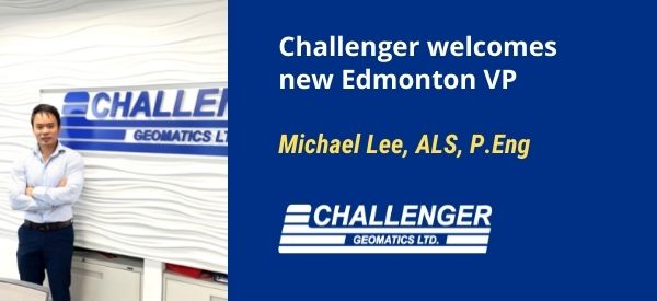 Michael Lee, ALS, MBA, P.Eng is named new VP in Edmonton - Challenger ...